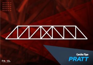 ¿Qué es una Cercha de acero, para qué sirve y cuáles son sus tipos? - Panel y Acanalados Monterrey